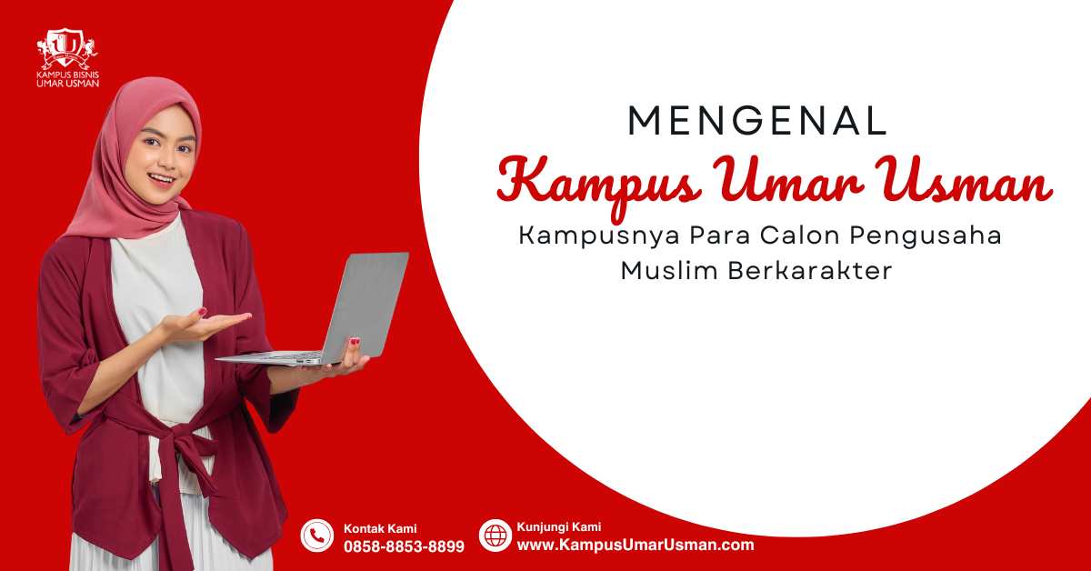 Mengenal Kampus Umar Usman, Kampusnya Para Calon Pengusaha Muslim ...